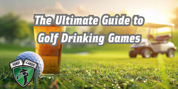 The Ultimate Guide to Golf Drinking Games – Fore Cards